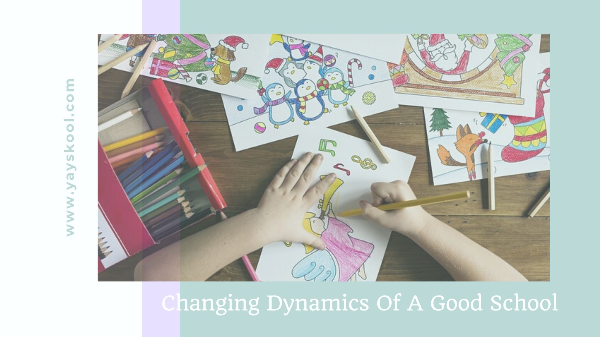 Blog- Helpful Articles & Insights - Parenting, Schools, Teachers - Yayskool