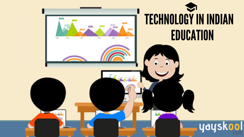 Technology in Indian Education– Transforming Indian Education Sector