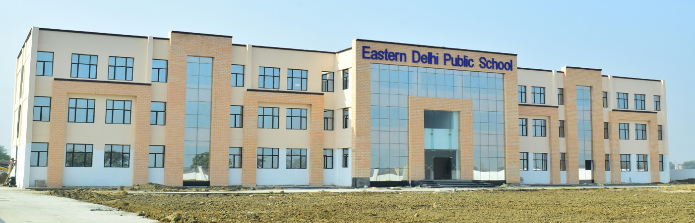 Eastern Delhi Public School, Dhanori road, Dankaur, Gautam Budh Nagar ...