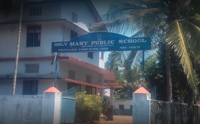 Holy Mary Public School, Chavutuvary, Mount, Kottayam, Kerala | YAYSKOOL