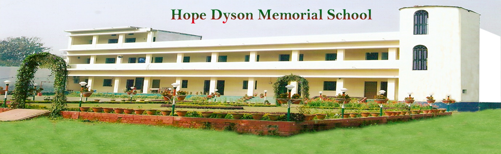 Hope Dyson Memorial School, Dyson Nagar, Near Water Tank, Basharatpur ...